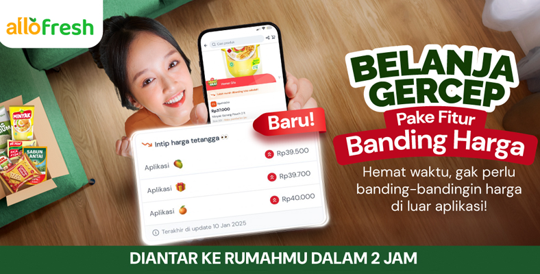 AlloFresh Luncurkan Fitur Banding Harga untuk Bantu Belanja Lebih Hemat ...